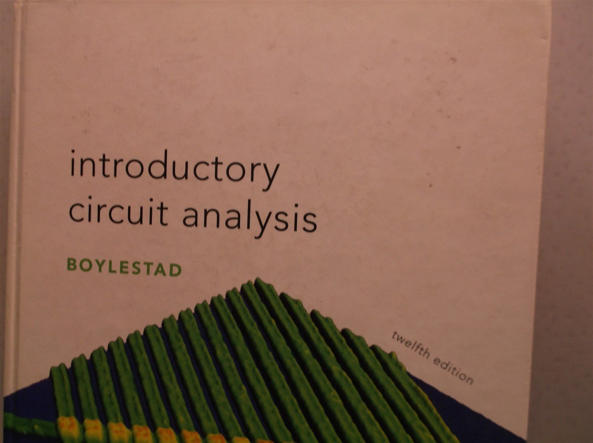 Introductory Circuit Analysis Robert L. Boylestad (12th Edition) – CEA ...